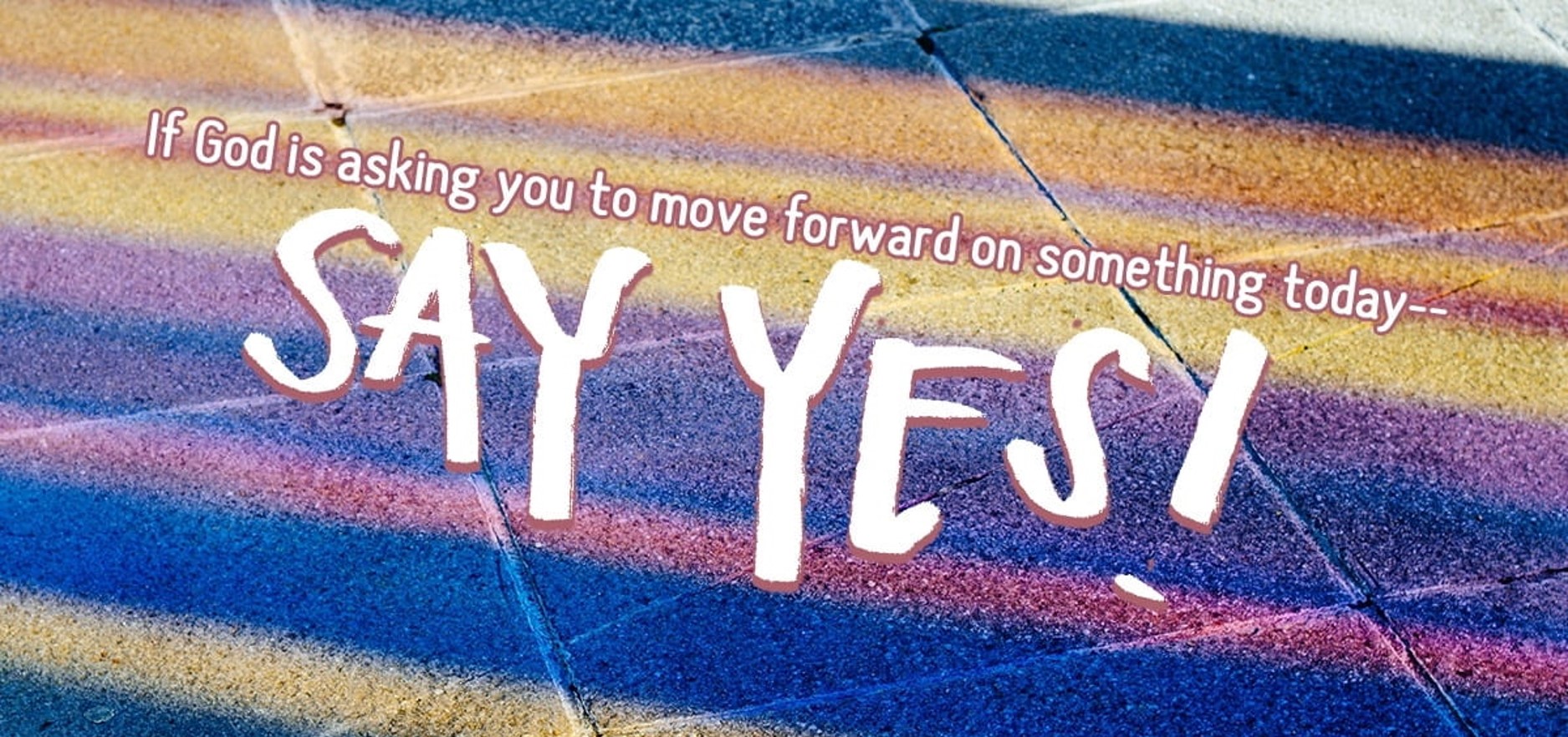 Say Yes - Coach Mahr